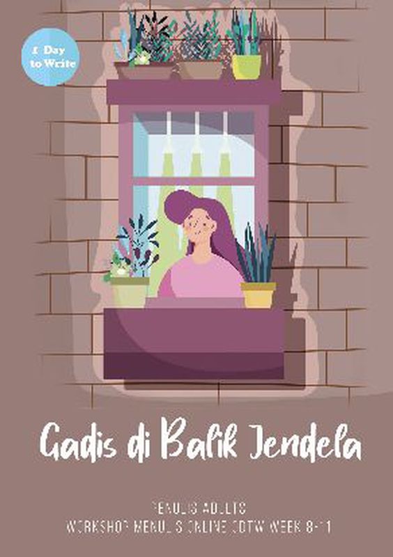 GADIS DI BALIK JENDELA