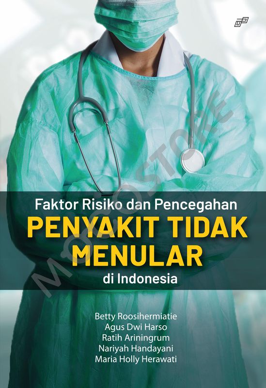 EBOOK - Faktor Risiko dan Pencegahan Penyakit Tidak Menular di Indonesia