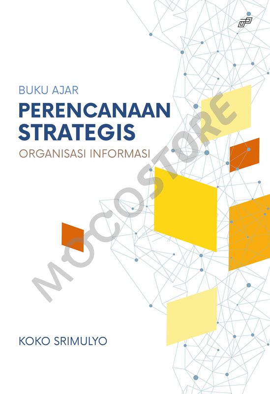 EBOOK - Perencanaan Strategis Organisasi Informasi
