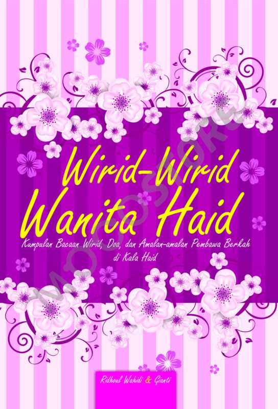 EBOOK - Wirid-wirid Wanita Haid : Kumpulan bacaan wirid, doa, dan ...