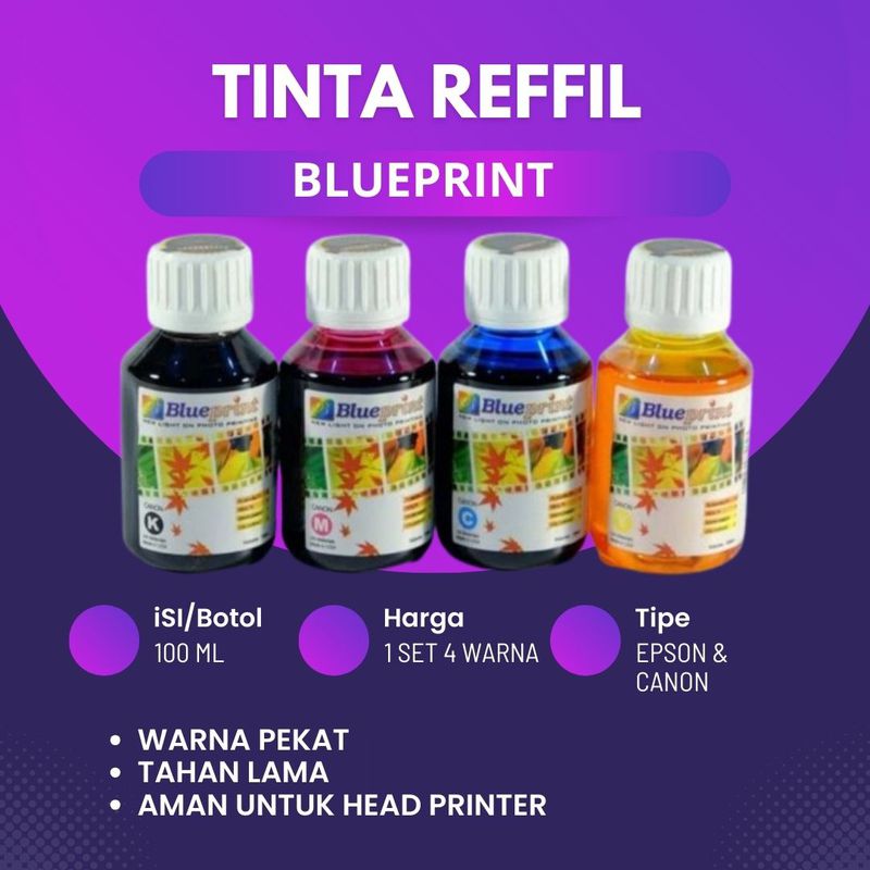 1 Set Tinta Reffil Blueprint Canon/ Epson 100 ml (C,M,Y,K)