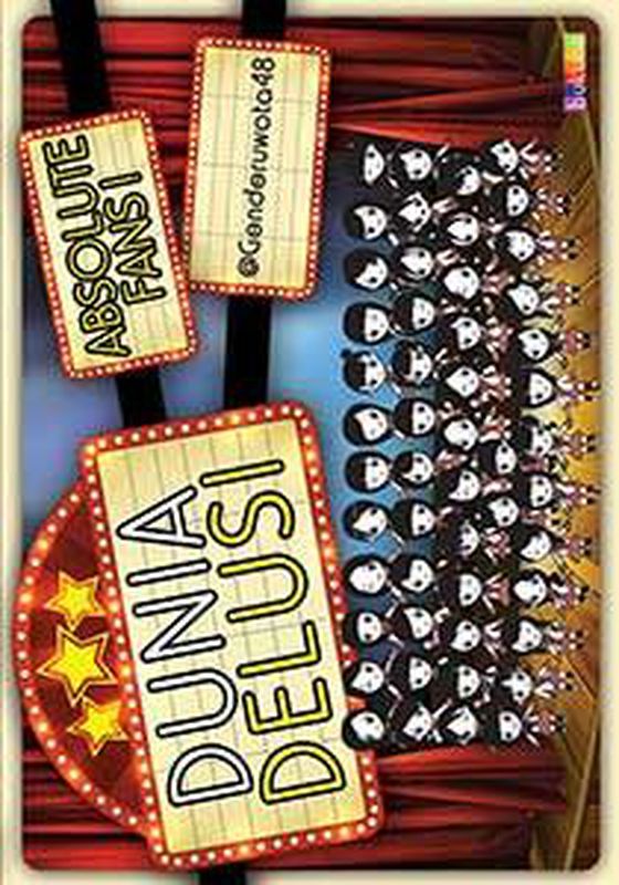 DUNIA DELUSI ABSOLUTE FANS!