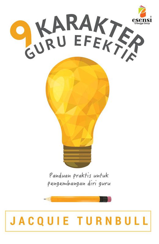 9 KARAKTER GURU EFEKTIF