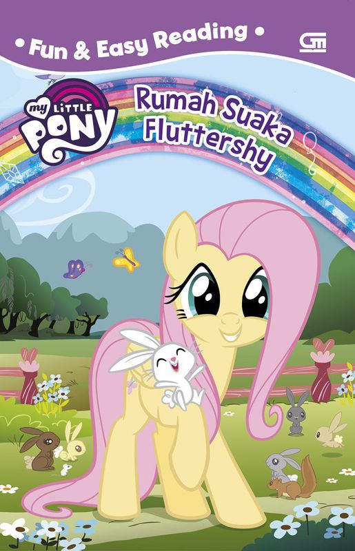 My Little Pony Fun and Easy Reading: Rumah Suaka Fluttershy