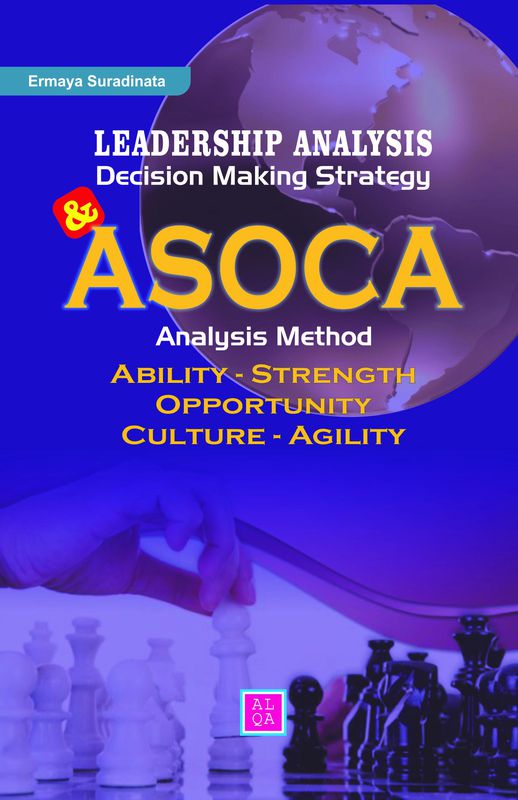EBOOK - Leadership analysis : decision making strategy & ASOCA analysis method