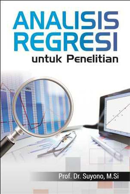 EBOOK - Analisis Regresi untuk Penelitian