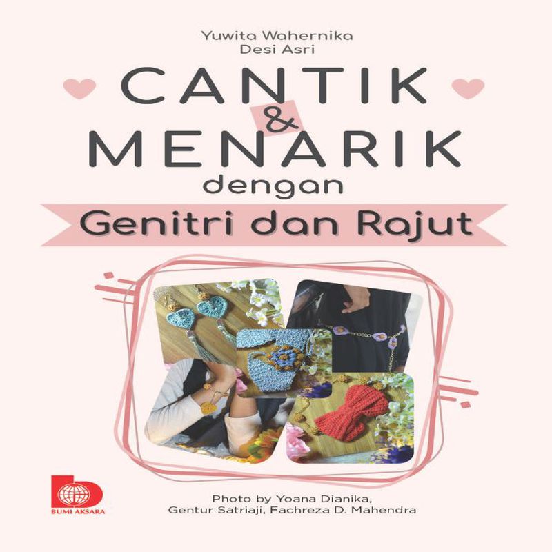 Cantik dan Menarik dengan Genitri dan Rajut (full colour)