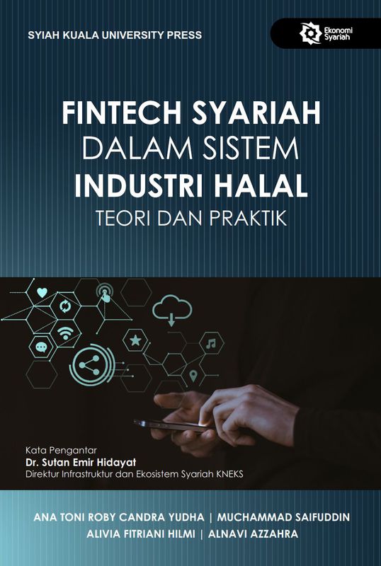 EBOOK - Fintech Syariah Dalam Sistem Industri Halal: Teori dan Praktik