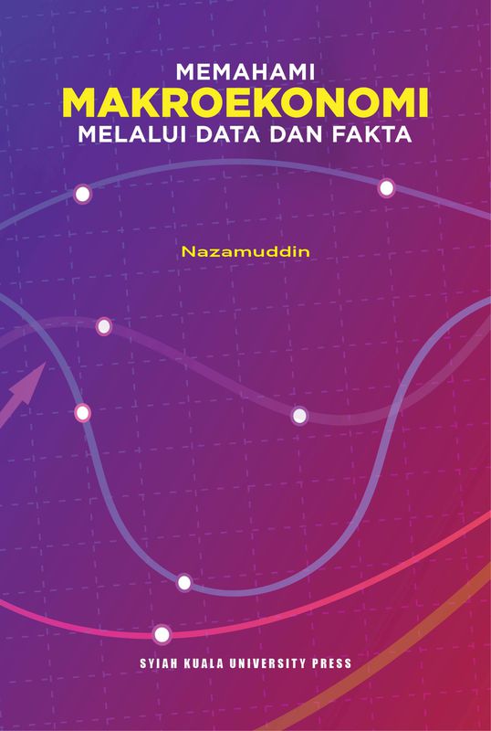 EBOOK - Memahami Makroekonomi Melalui Data dan Fakta