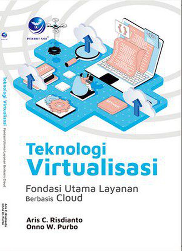 Teknologi Virtualisasi, Fondasi Utama Layanan Berbasis Cloud