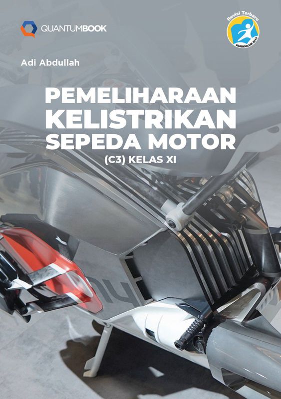 PEMELIHARAAN KELISTRIKAN SEPEDA MOTOR (C3) KELAS XI