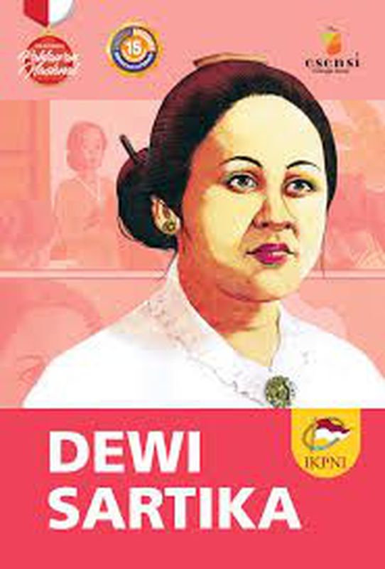 BIOGRAFIS PAHLAWAN NASIONAL: DEWI SARTIKA