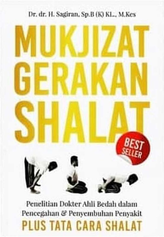 MUKJIZAT GERAKAN SHALAT (EDISI REVISI)
