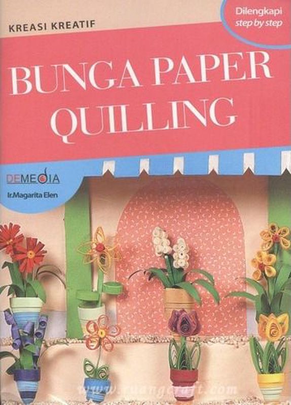 BUNGA PAPER QUILLING