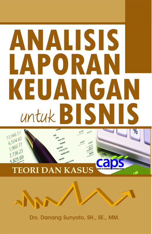 EBOOK - Analisis Laporan Keuangan untuk Bisnis (Teori dan Kasus)