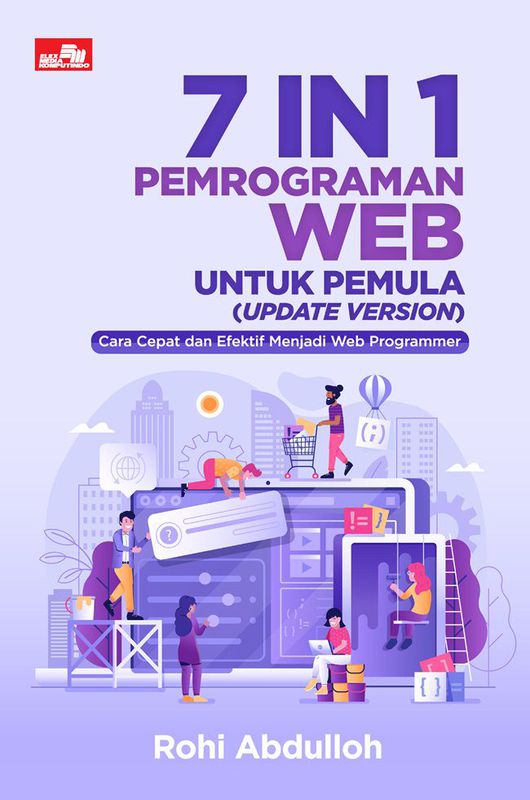 7 IN 1 PEMROGRAMAN WEB UNTUK PEMULA (UPDATE VERSION)