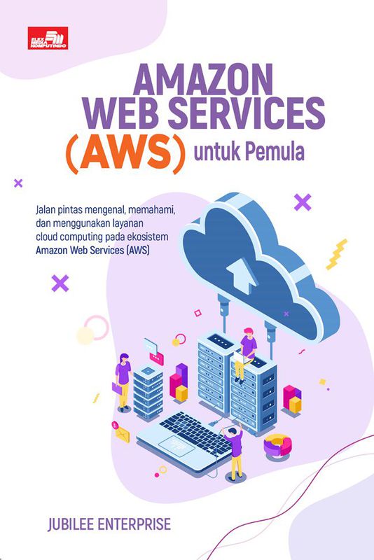 AMAZON WEB SERVICES (AWS) UNTUK PEMULA
