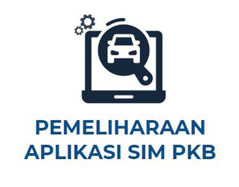 Pemeliharaan Aplikasi SIM PKB