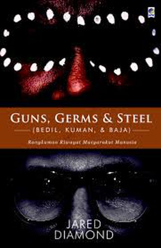 GUNS. GERMS & STEEL (NEW)