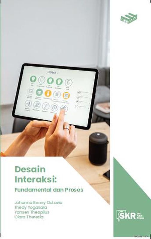 Seri Kuliah Ringkas : Desain Interaksi : Fundamental dan Proses