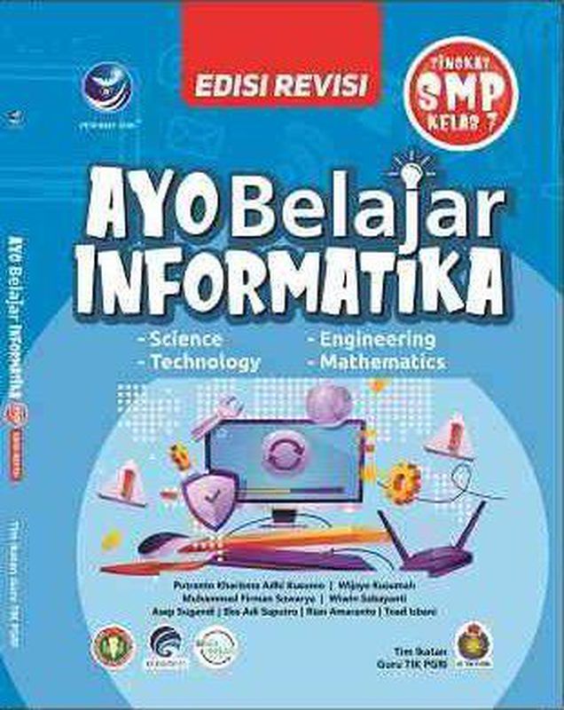 Ayo Belajar Informatika, Tingkat SMP Kelas 7 (Edisi Revisi)