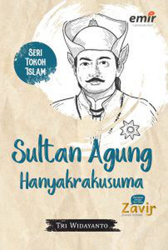 SERI TOKOH ISLAM: SULTAN AGUNG HANYAKRAKUSUMA
