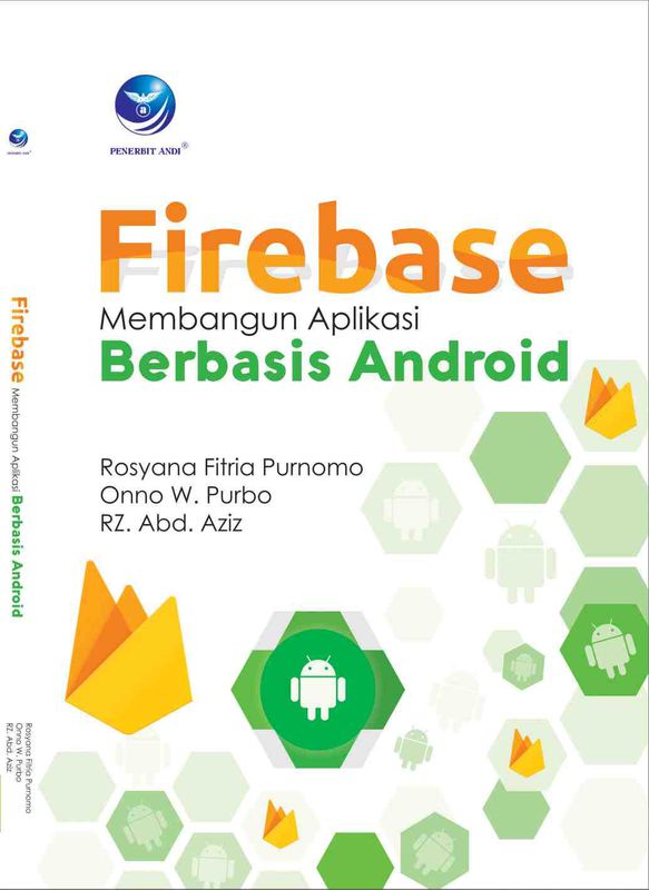 Firebase Membangun Aplikasi Berbasis Android
