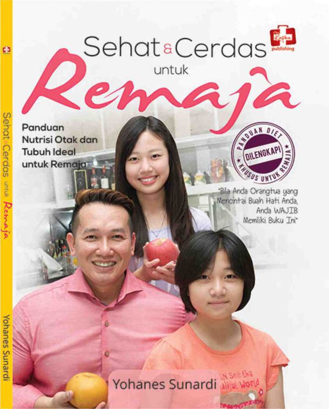 Sehat Dan Cerdas Untuk Remaja, Panduan Nutrisi Otak Dan Tubuh Ideal ...