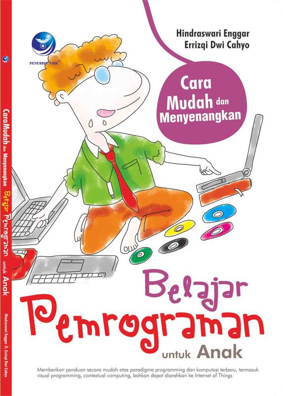 Cara Mudah Dan Menyenangkan Belajar Pemrograman Untuk Anak