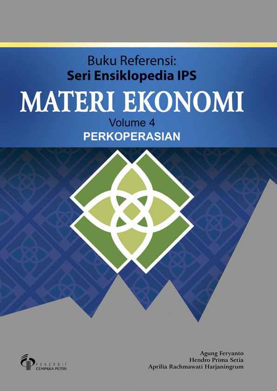 EBOOK - Seri Ensiklopedia IPS: Materi Ekonomi Volume 4 Perkoperasian
