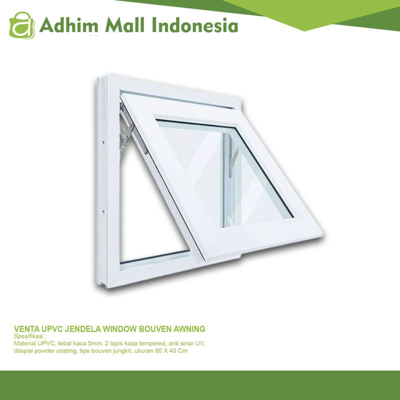 VENTA JENDELA WINDOW BOUVEN AWNING UPVC