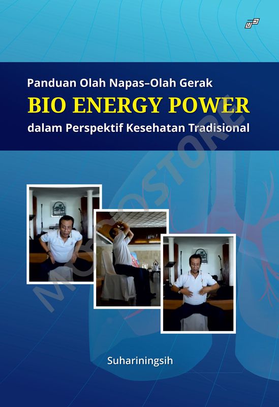 EBOOK - Panduan Olah Napas-Olah Gerak Bio Energy Power dalam Perspektif ...