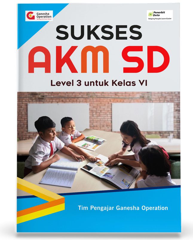 SUKSES AKM Level 3 untuk SD/MI Kelas VI