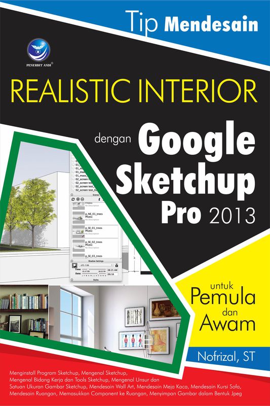 EBOOK - Tip Mendesain Realistic Interior Dengan Google Sketchup Pro 2013 Untuk Pemula Dan Awam