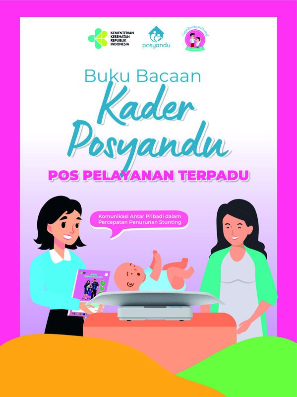 BUKU SAKU KADER POSYANDU PKMCLW BUKU SAKU KADER POSYANDU PKMCLW