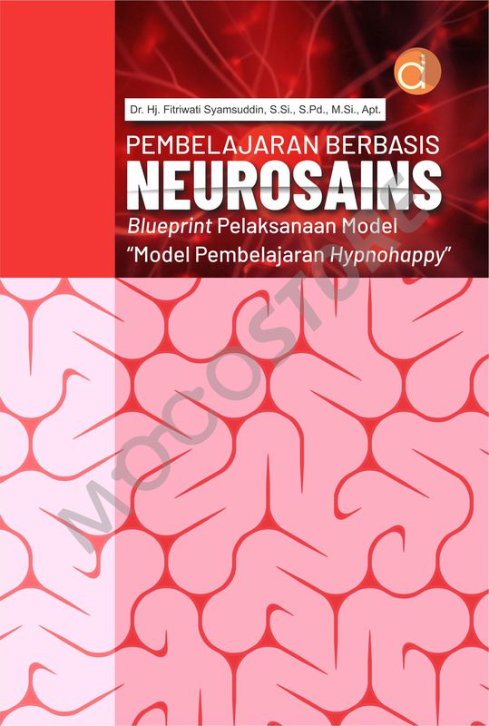 EBOOK - Pembelajaran Berbasis Neurosains Blueprint Pelaksanaan Model ‚ÄúModel Pembelajaran