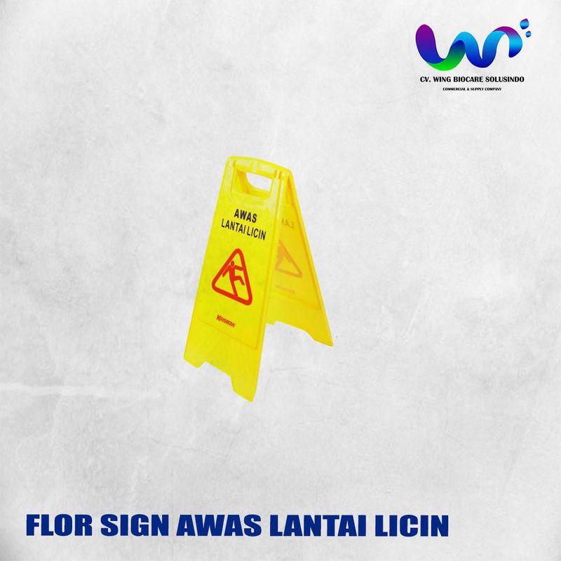 FLOR SIGN AWAS LANTAI LICIN
