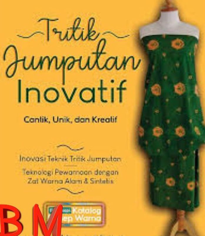Tritik Jumputan Inovatif, Cantik, Unik, dan Kreatif
