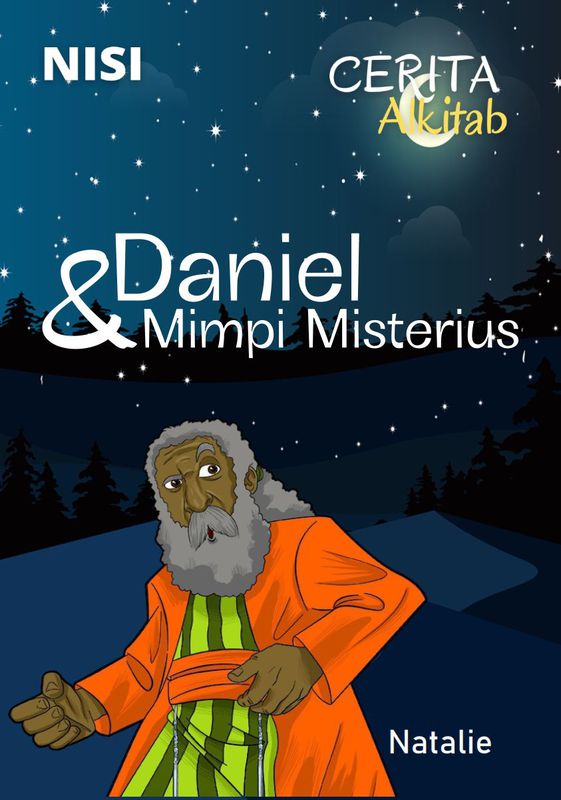 Cerita Alkitab : Daniel dan Mimpi Misterius