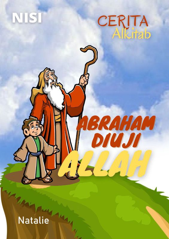 Cerita Alkitab : Abraham Diuji Allah