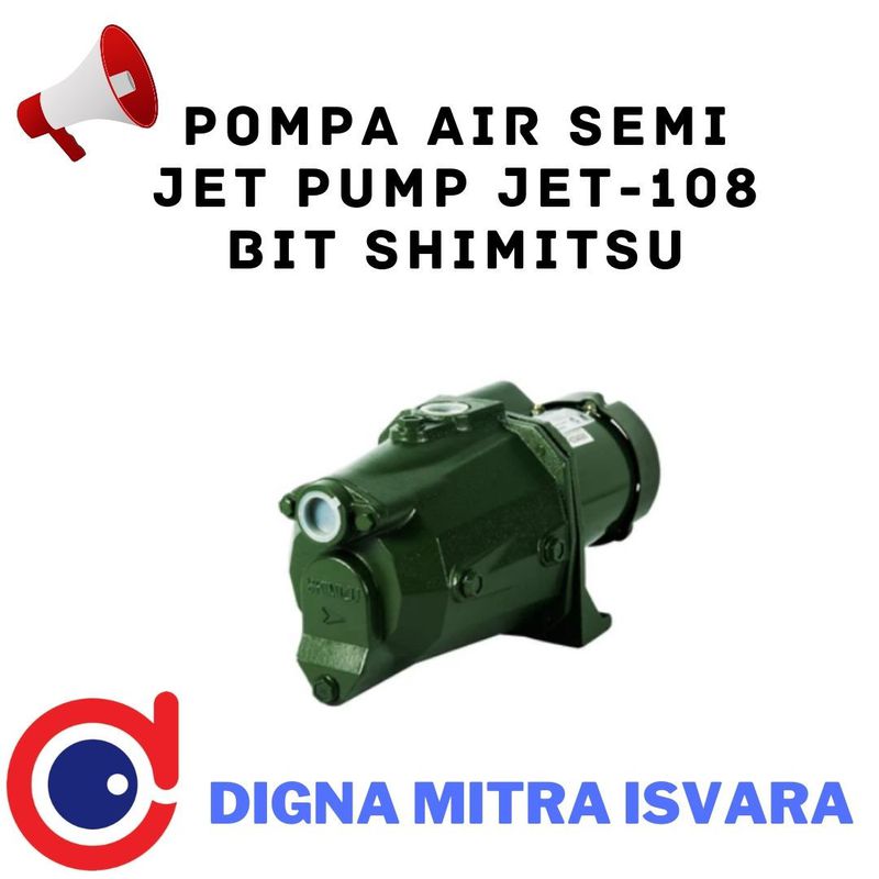 Pompa Air SEMI Jet Pump JET-108 BIT Shimizu