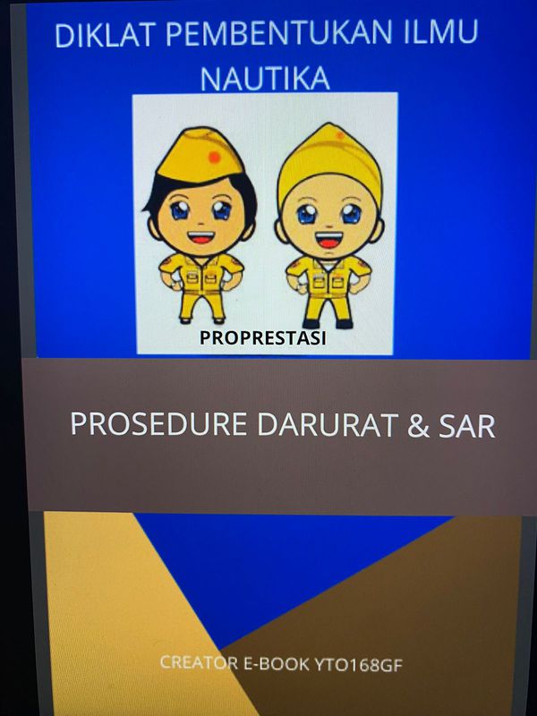 E-Book Prosedur Darurat & SAR, Program Diploma III Nautika