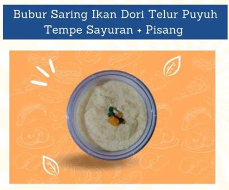 Pemberian Makanan Tambahan (PMT) Balita 6-8 bulan Bubur saring ikan