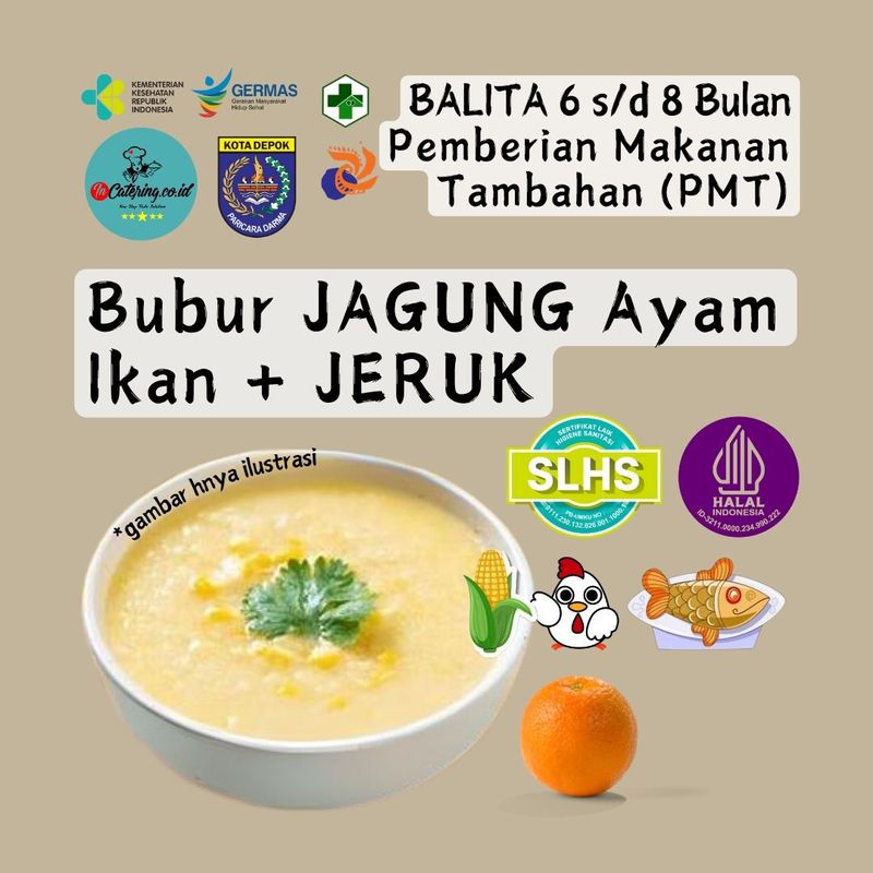 Pemberian Makanan Tambahan (PMT) BALITA 6-8 Bln -- Bubur JAGUNG Ayam ...