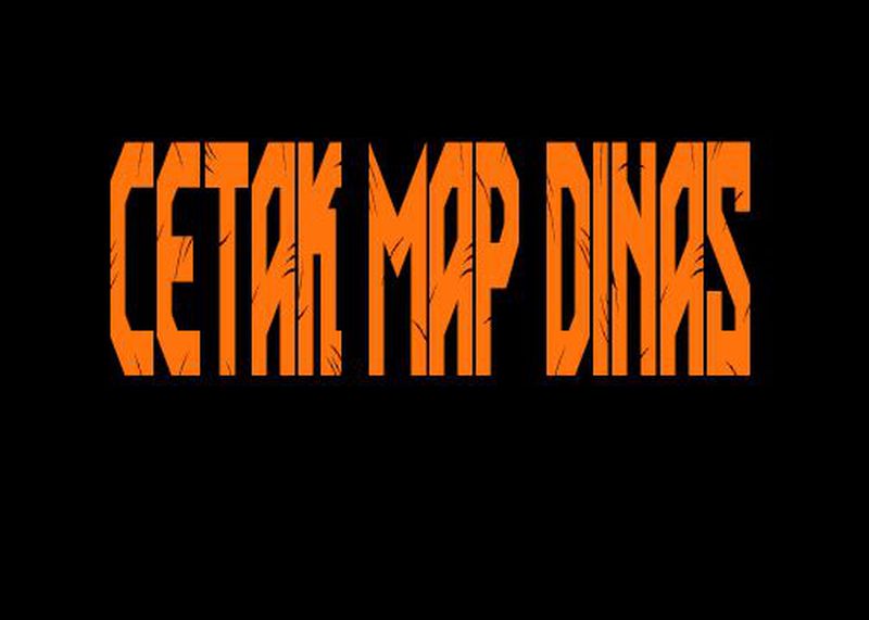 CETAK MAP DINAS