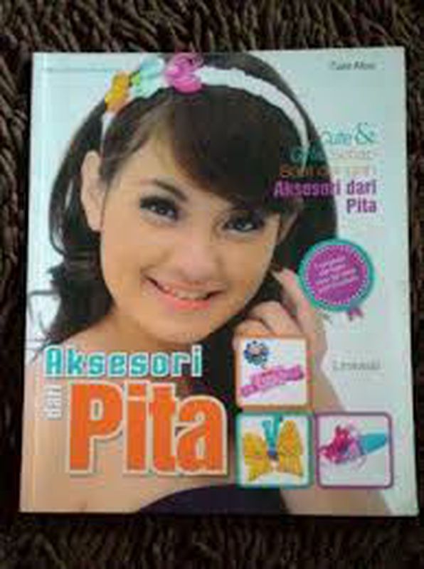 Aksesori dari Pita Cute & Girle Setiap Saat dengan Aksesori dari Pita