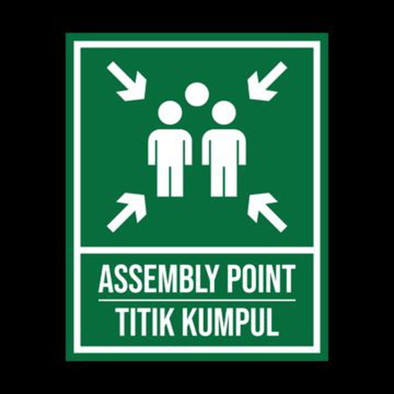 Rambu Titik Kumpul / Assembly Point