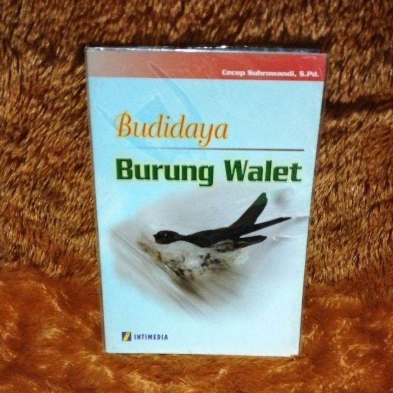 Budidaya Burung Walet