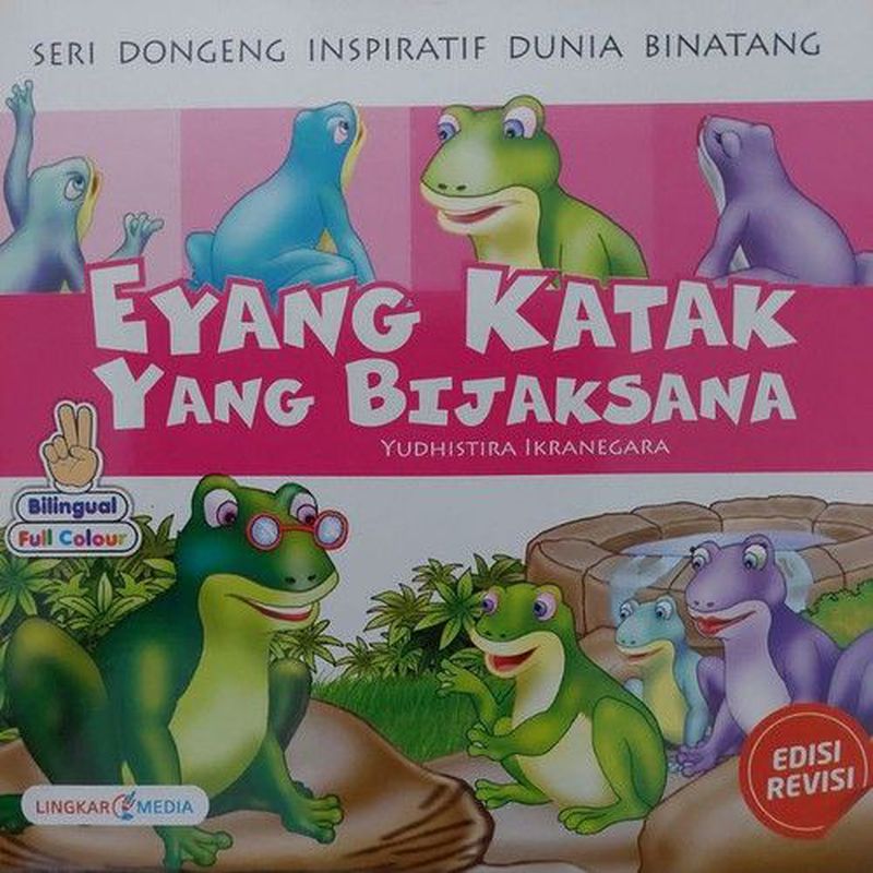 BUKU DONGENG INSPIRATIF DUNIA BINATANG SERI EYANG KATAK YANG BIJAKSANA