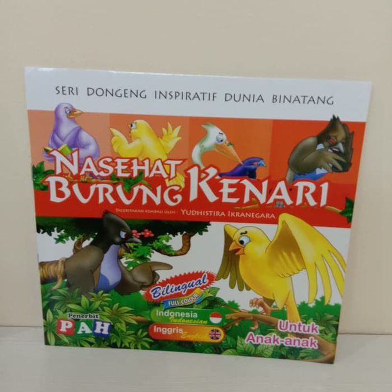 BUKU DONGENG INSPIRATIF DUNIA BINATANG SERI NASEHAT BURUNG KENARI